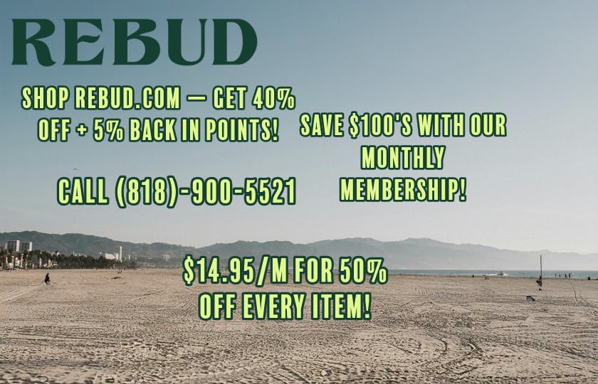 Rebud - Anaheim Hills Menu, Reviews, Deals - Weed Delivery in Orange ...