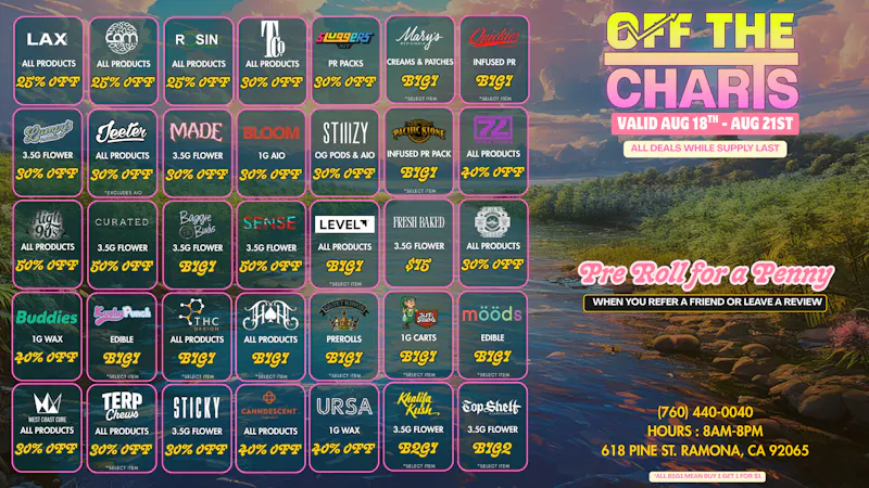 BEST DEALS IN TOWN @ OTC!! at Off the Charts - Ramona | Weedmaps