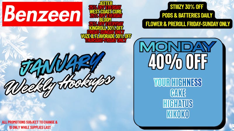 40% OFF YOUR HIGHNESS, CAKE, HIGHATUS, KIKOKO at Benzeen La Brea | Weedmaps