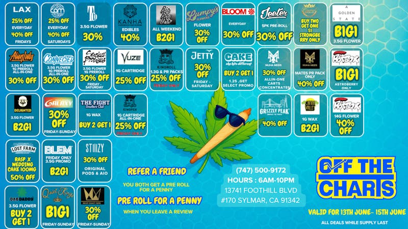 420 DEALS EVERYDAY! at Off the Charts - Sylmar | Weedmaps